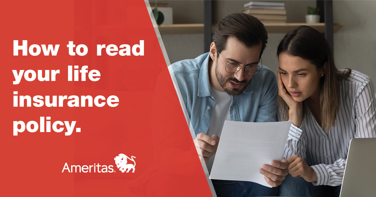 How to Read Your Life Insurance Policy - Ameritas