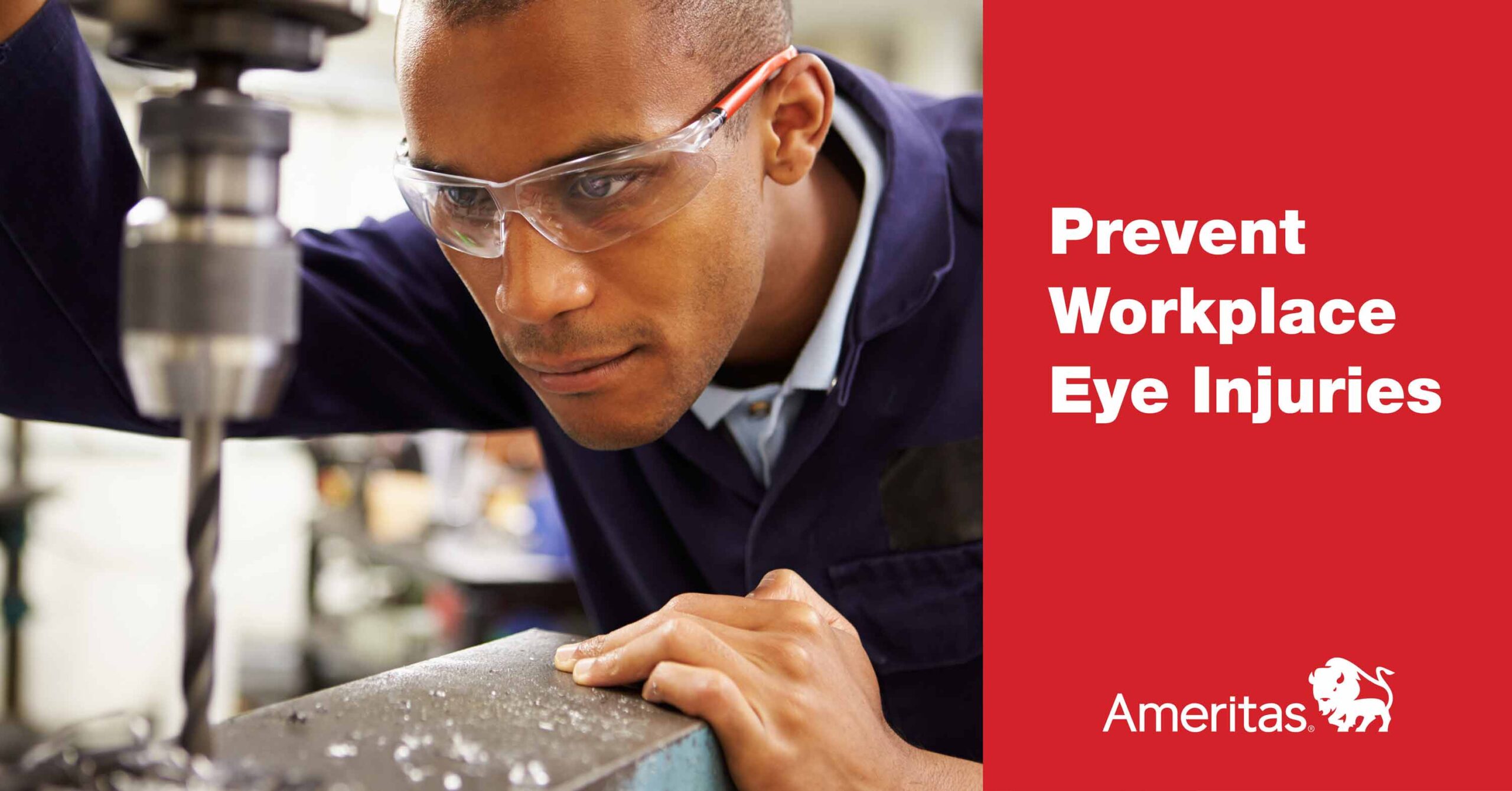 How to Prevent Workplace Eye Injuries - Ameritas